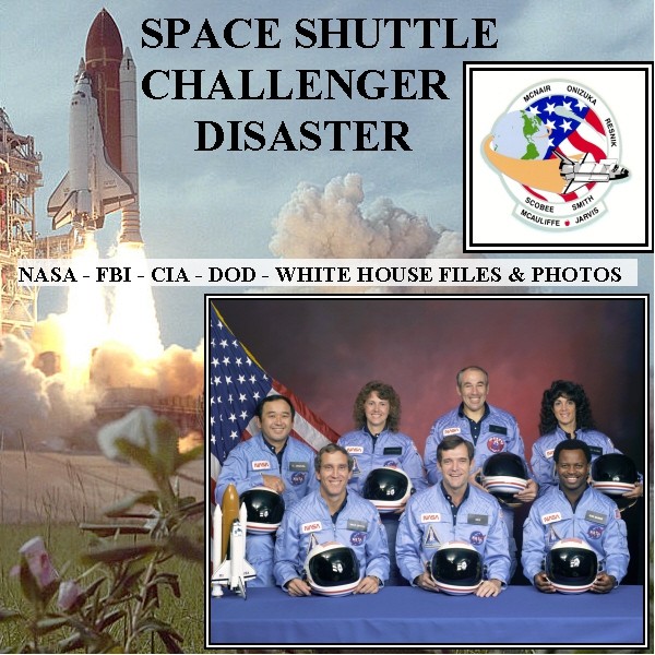 Space Shuttle Challenger Accident NASA - FBI- CIA - DO ...